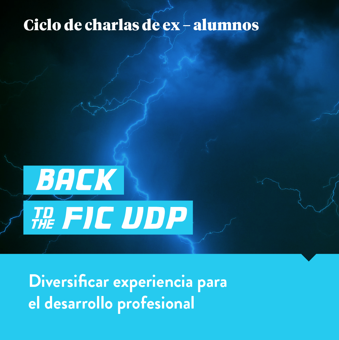 Back to the FIC UDP – Septiembre 2021 – Escuela de Informática y ...