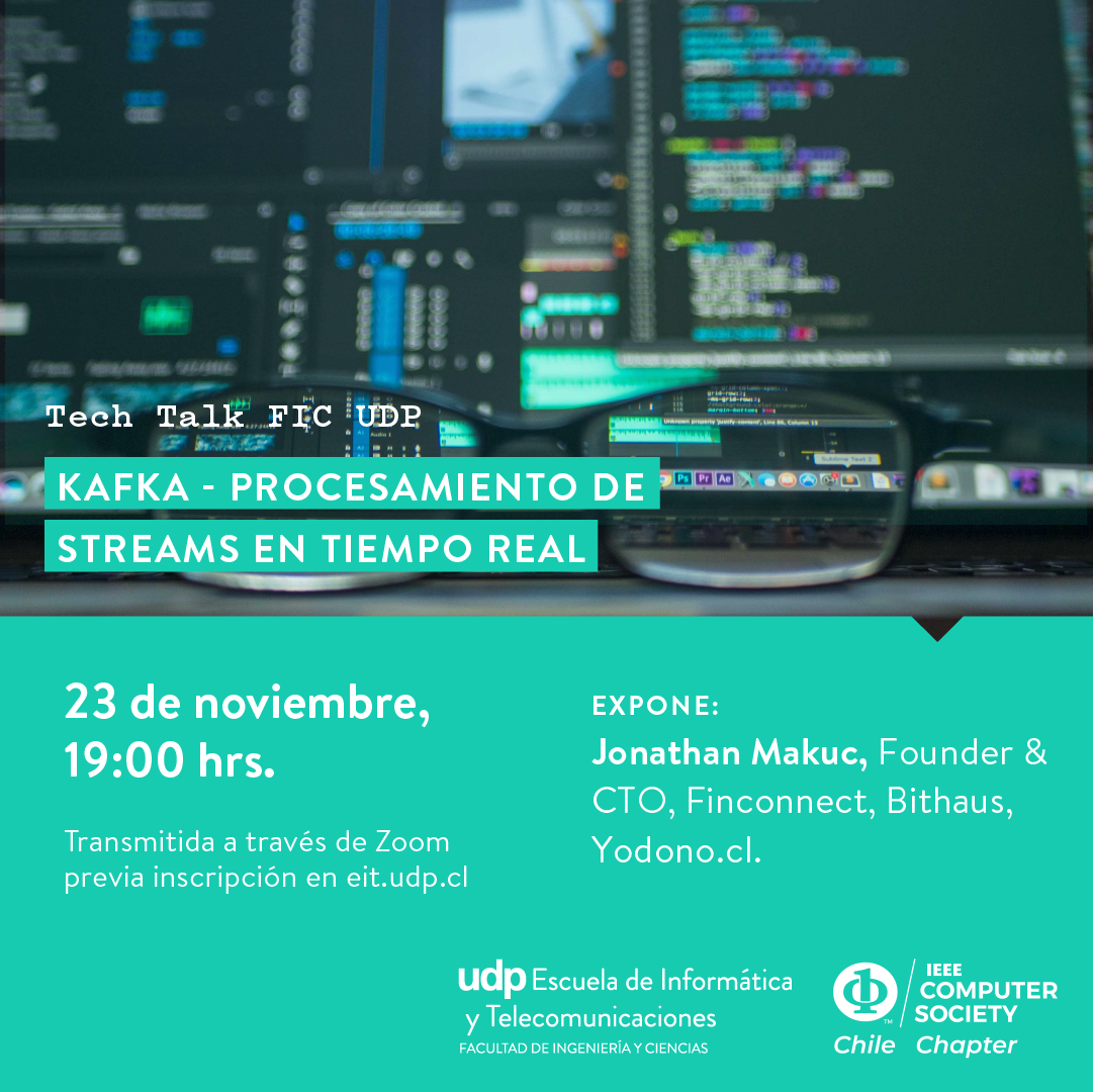 Tech Talk FIC UDP – Noviembre 2021 – Escuela de Informática y ...